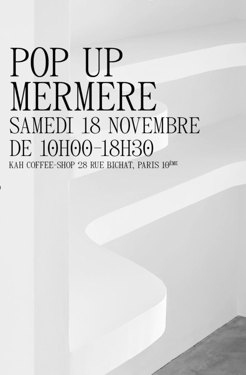 POP-UP IN PARIS AT KAH STUDIO & COFFEE – mermere